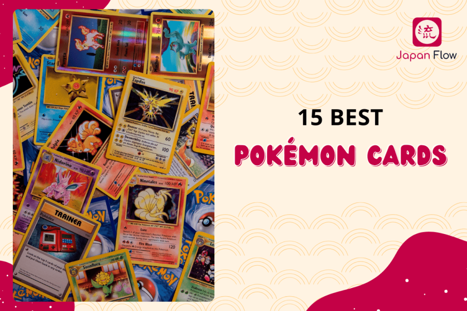 Top 15 Best Pokémon Cards Every Collector Needs
